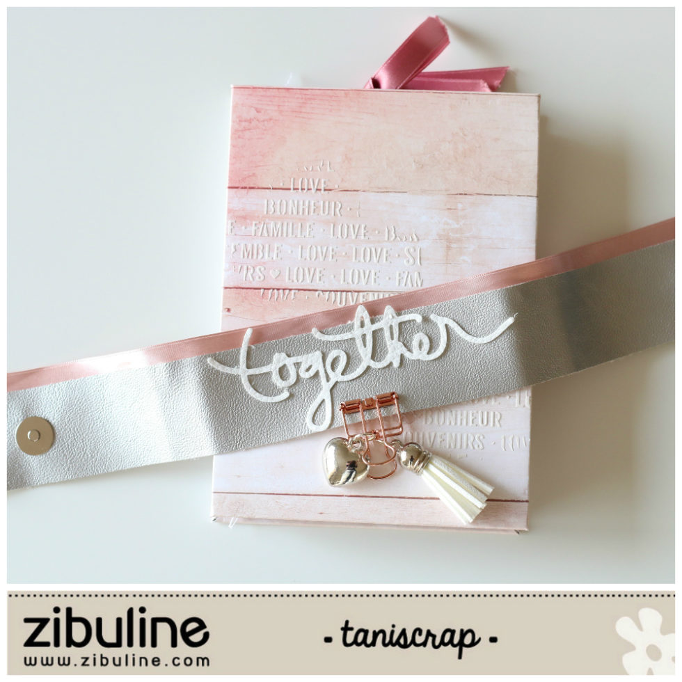 TUTO Mini Album « Together » – L'univers de Zibuline